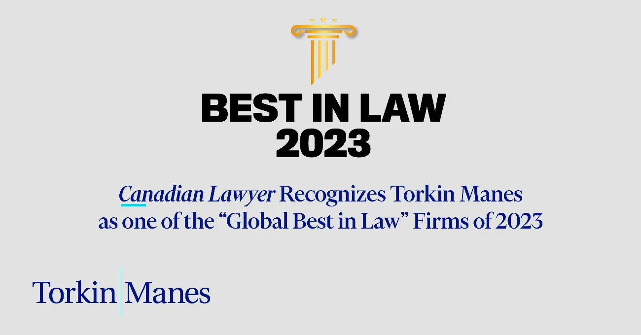 Canadian Lawyer Recognizes Torkin Manes as one of the “Global Best in ...