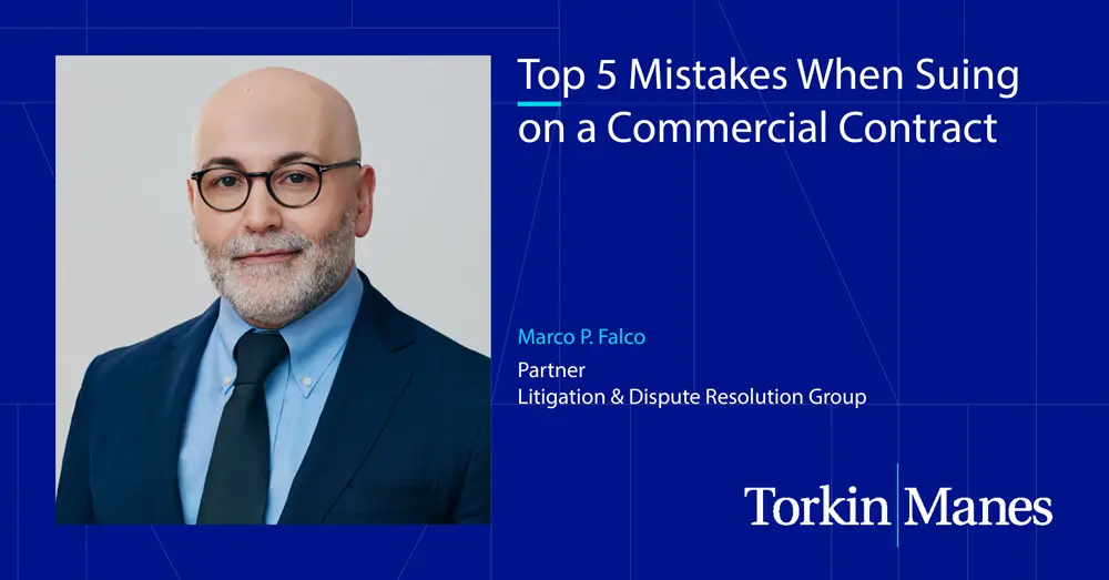 Top 5 Mistakes When Suing on a Commercial Contract