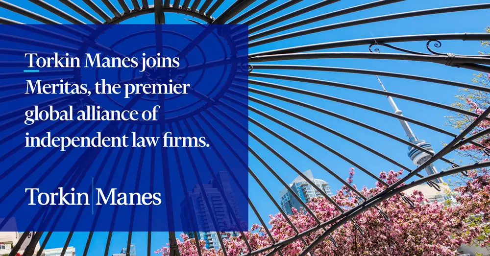 Torkin Manes joins Meritas, the premier global alliance of independent ...